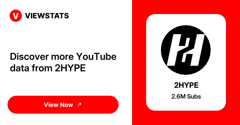 2HYPE - Viewstats
