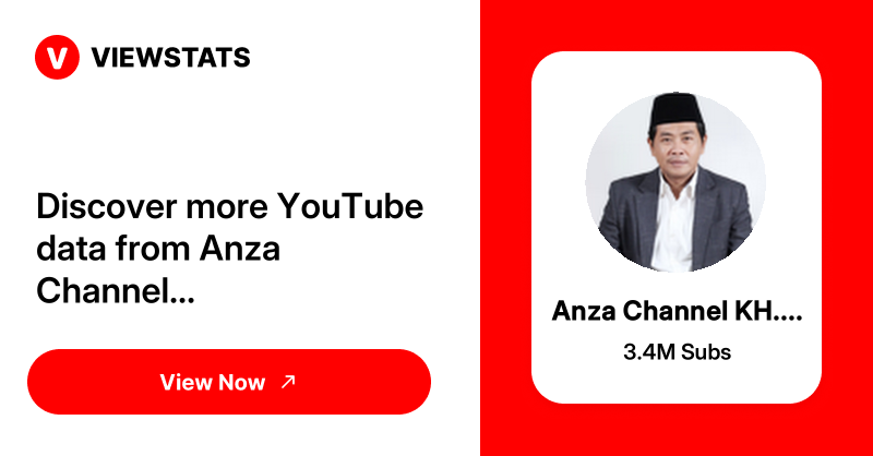 Anza Channel KH. Anwar Zahid - Viewstats