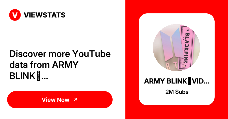 ARMY BLINK💫VIDEO ♡ - Viewstats
