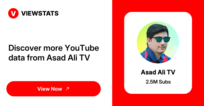 Asad Ali TV - Viewstats