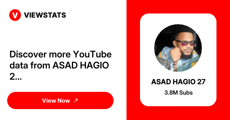 ASAD HAGIO 27 - Viewstats