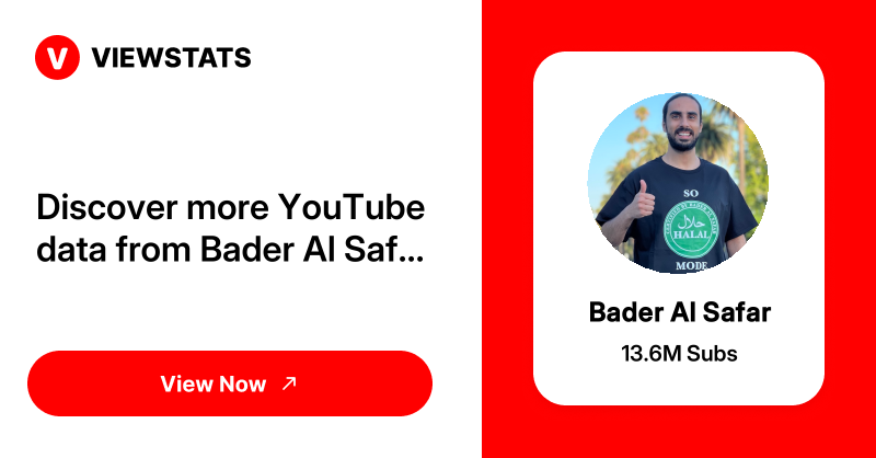 Bader Al Safar - Viewstats