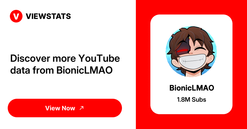 BionicLMAO - Viewstats