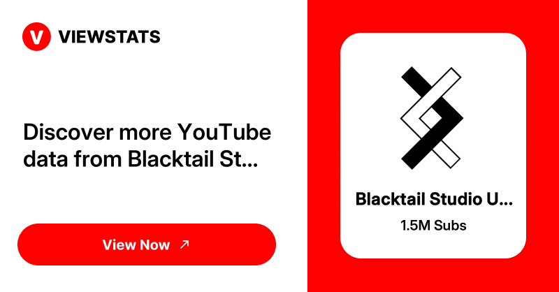 Blacktail Studio Uncut - Viewstats