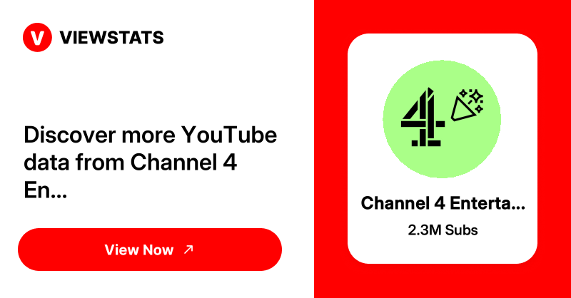 Channel 4 Entertainment - Viewstats