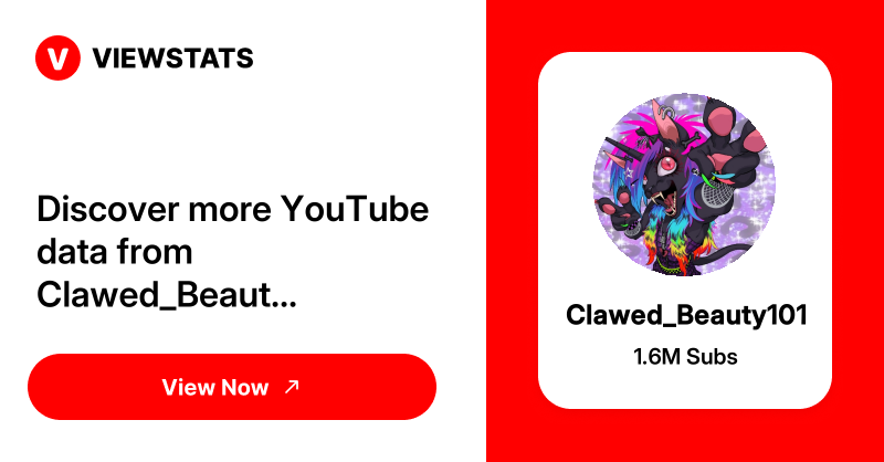 Clawed_Beauty101 - Viewstats
