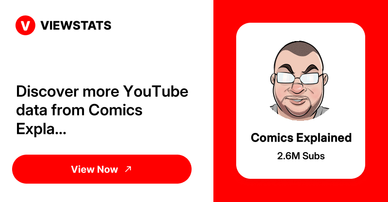 Comics Explained - Viewstats
