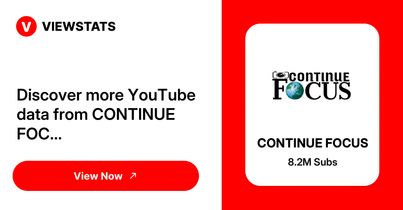 CONTINUE FOCUS - Viewstats