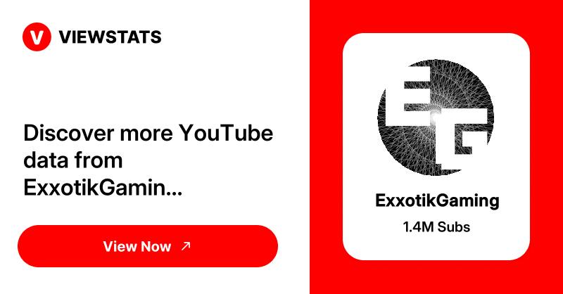 ExxotikGaming - Viewstats