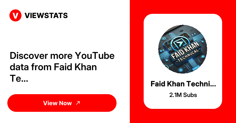 Faid Khan Technical - Viewstats