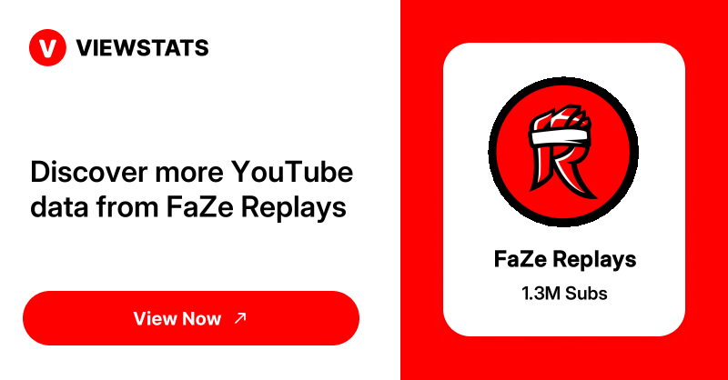 FaZe Replays - Viewstats