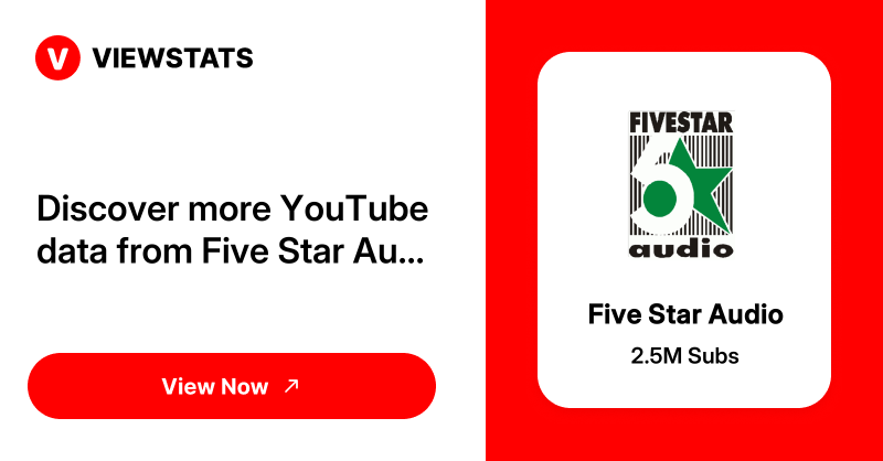 Five Star Audio - Viewstats Five Star Audio - Viewstats