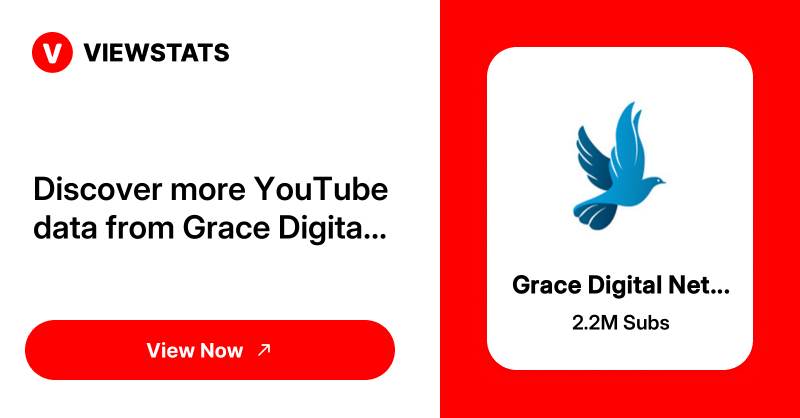 Grace Digital Network - Viewstats