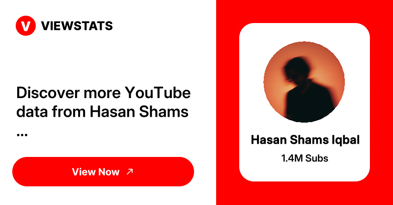 Hasan Shams Iqbal - Viewstats