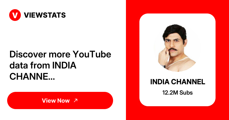 INDIA CHANNEL - Viewstats