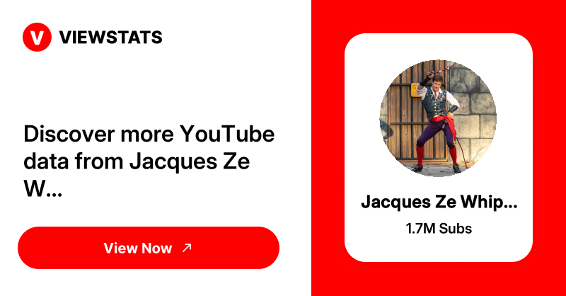 Jacques Ze Whipper - Viewstats