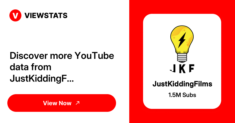 JustKiddingFilms - Viewstats