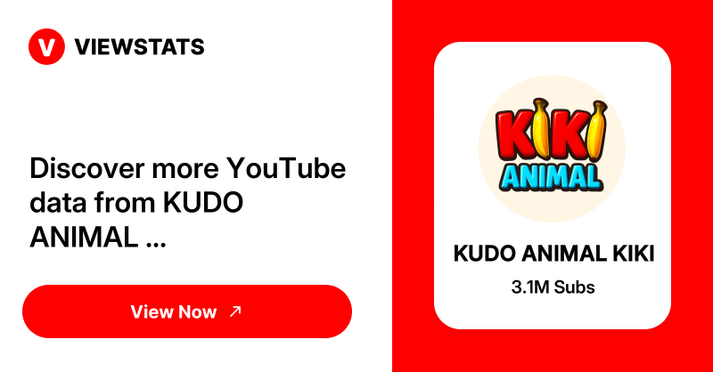 KUDO ANIMAL KIKI - Viewstats