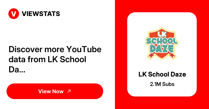 LK School Daze - Viewstats