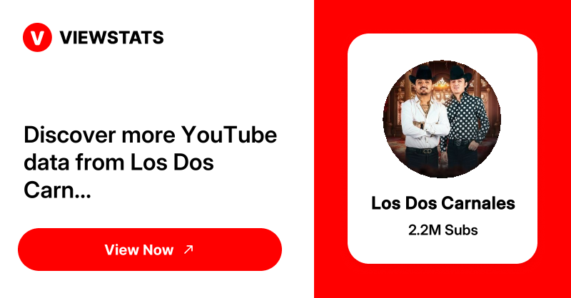 Los Dos Carnales - Viewstats