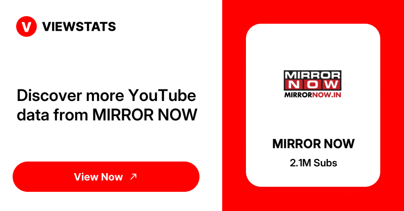 MIRROR NOW - Viewstats