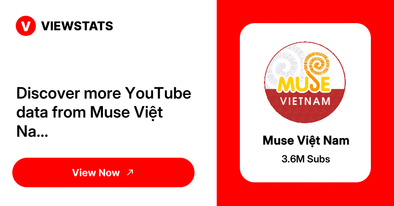 Muse Việt Nam - Viewstats