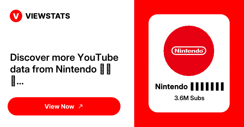 Nintendo 公式チャンネル - Viewstats