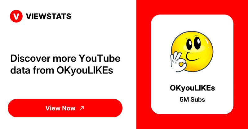 OKyouLIKEs - Viewstats
