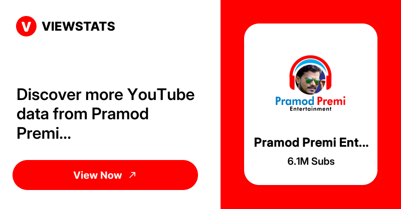 Pramod Premi Entertainment - Viewstats