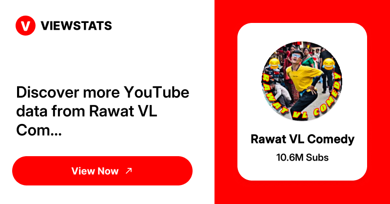 Rawat VL Comedy - Viewstats