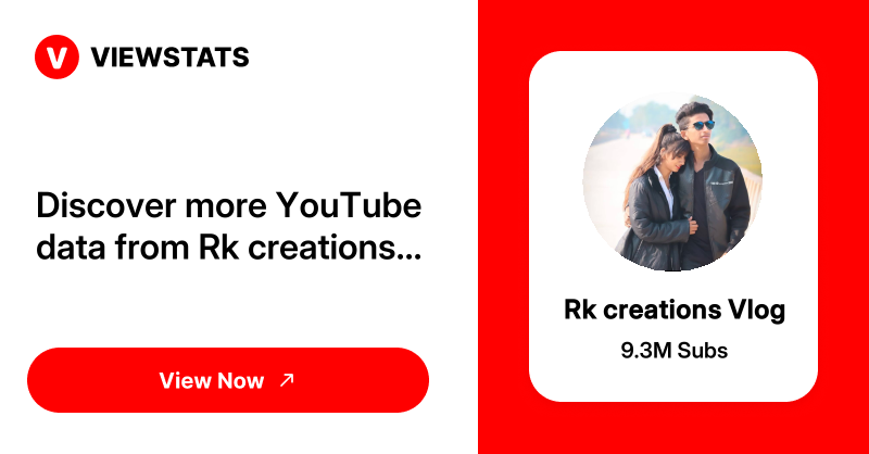 Rk creations Vlog - Viewstats