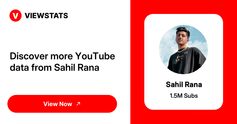 Sahil Rana - Viewstats