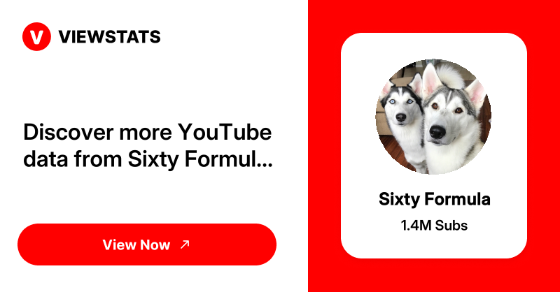 Sixty Formula - Viewstats