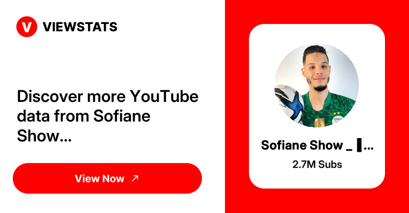 Sofiane Show _ سفيان شو - Viewstats