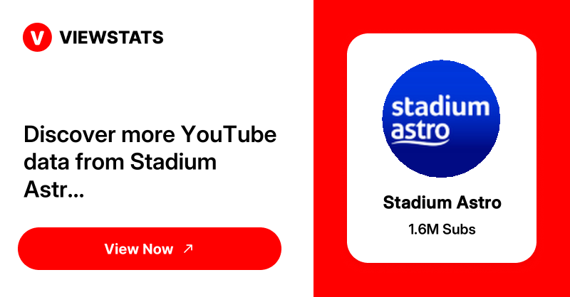 Stadium Astro - Viewstats