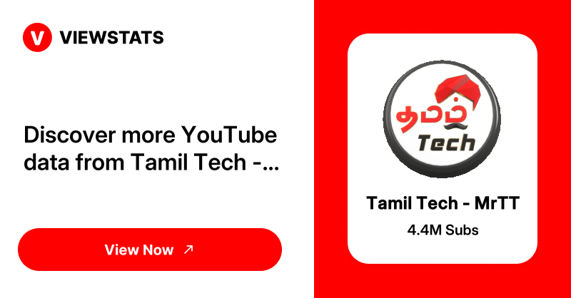 Tamil Tech - MrTT - Viewstats