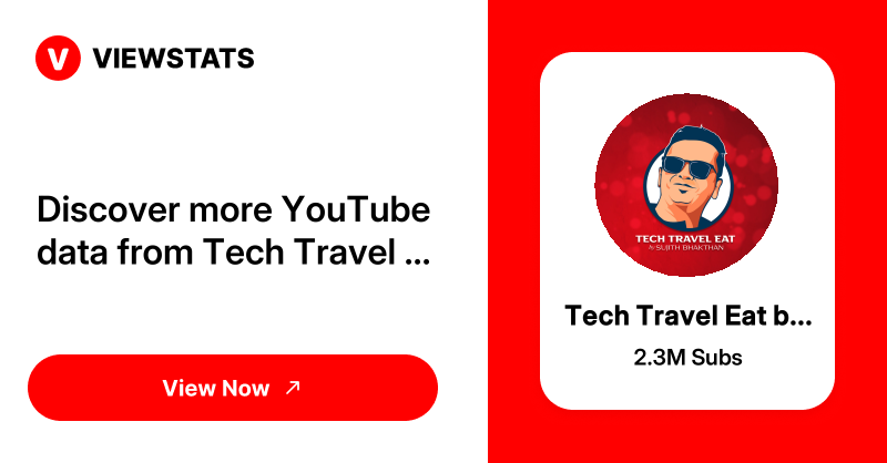 Tech Travel Eat by Sujith Bhakthan - Viewstats