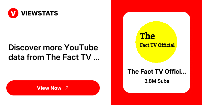 The Fact TV Official - Viewstats