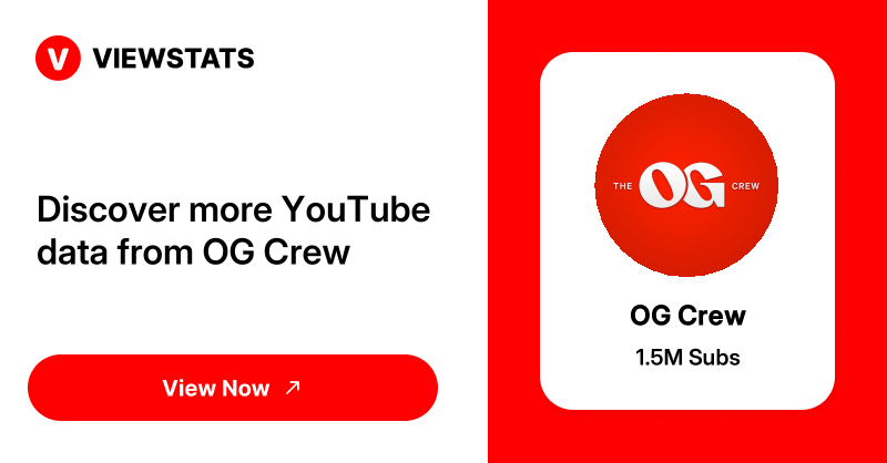 OG Crew - Viewstats