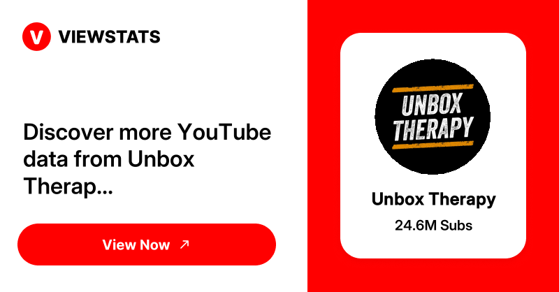 Unbox Therapy - Viewstats