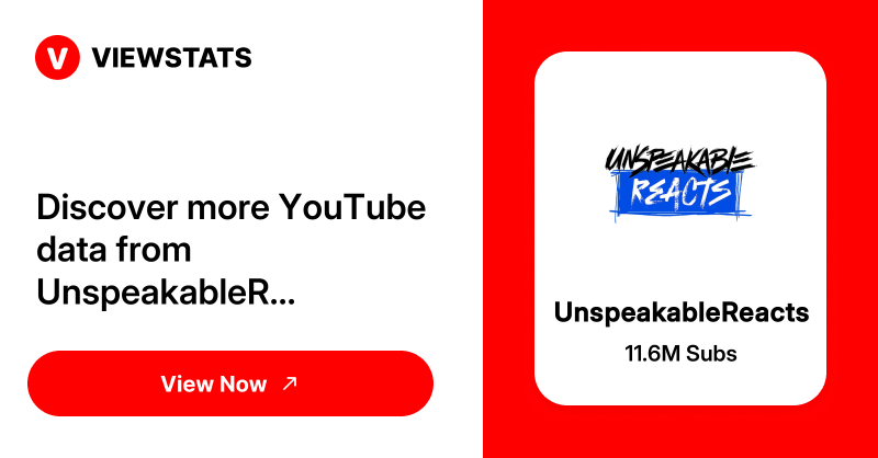 UnspeakableReacts - Viewstats