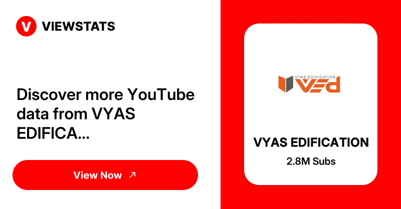 VYAS EDIFICATION - Viewstats